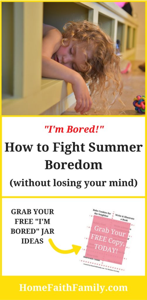I'm Bored! How to Fight Summer Boredom (without losing your mind ...