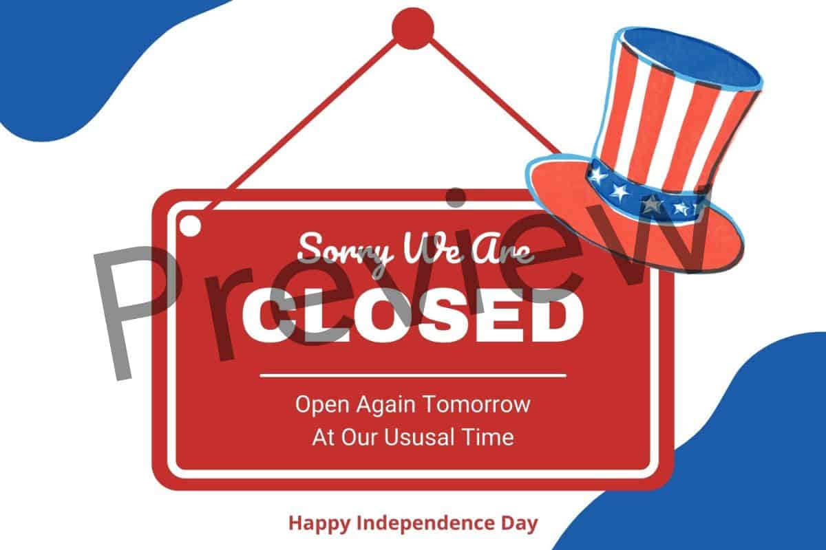 21 Best Free Printable Closed For 4th of July Sign Printables - Home ...