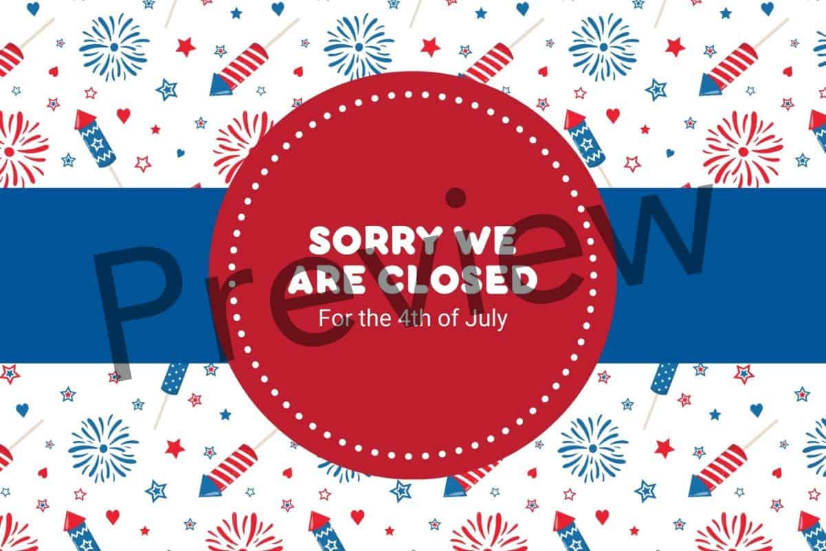 21 Best Free Printable Closed For 4th of July Sign Printables - Home ...