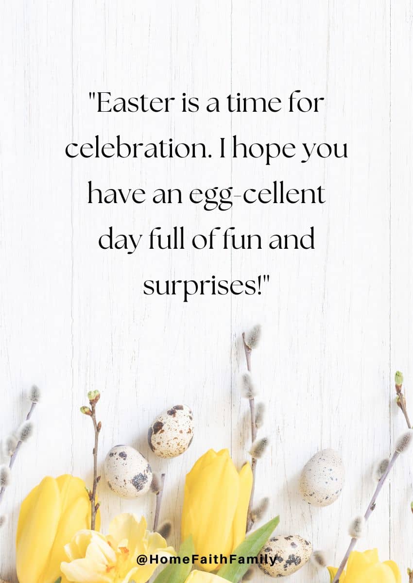 100 Best Happy Easter Quotes & Wishes For Your Friend In 2025 - Home ...