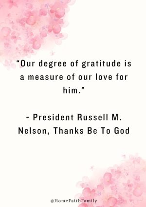 51 Best LDS Quotes on Gratitude & Thanksgiving - Home Faith Family