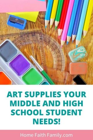 The Best Art Supplies For Homeschoolers List - Home Faith Family