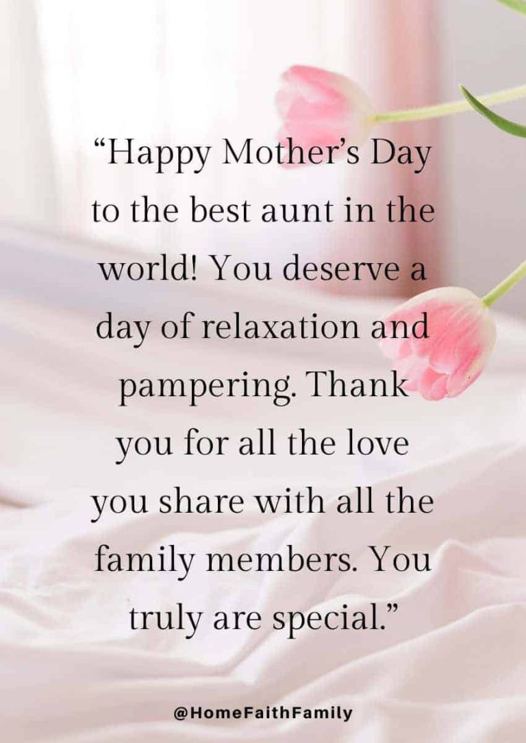 83 Happy Mothers Day Quotes For Your Aunt - Home Faith Family