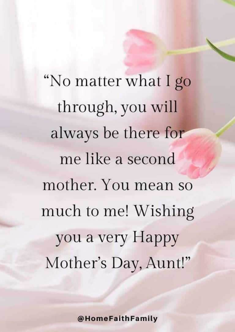 83 Happy Mothers Day Quotes For Your Aunt - Home Faith Family