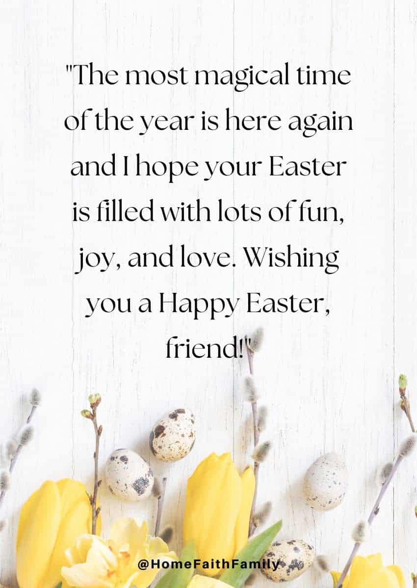 100 Best Happy Easter Quotes & Wishes For Your Friend In 2025 - Home ...