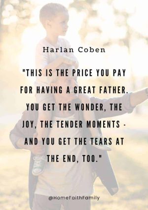 80 Beautiful Fathers Day in Heaven Quotes You Need To Read - Home Faith ...