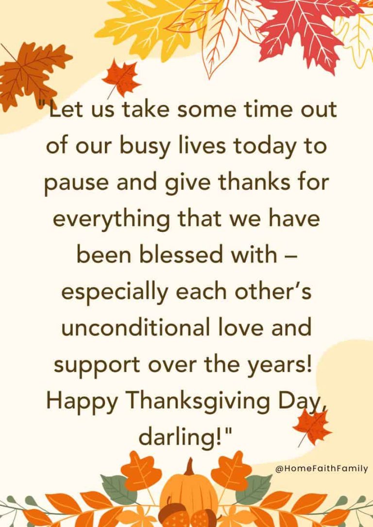121 Happy Thanksgiving Quotes For Your Best Love 2025 - Home Faith Family