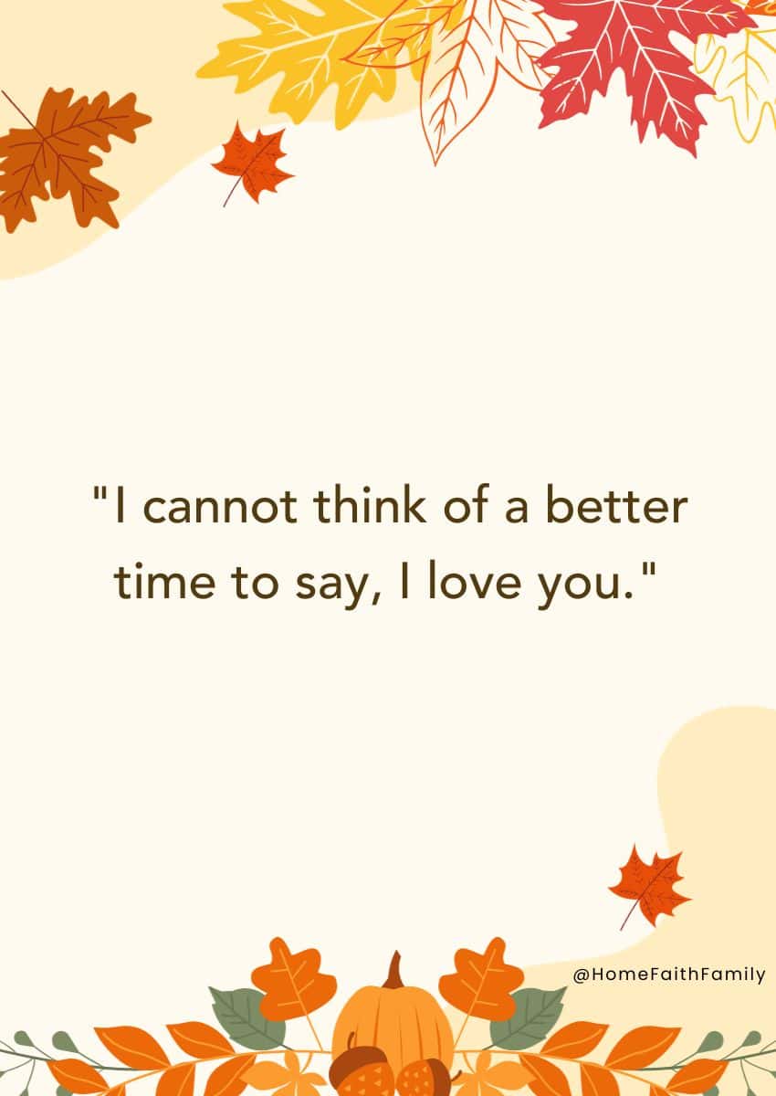 121 Happy Thanksgiving Quotes For Your Best Love 2025 - Home Faith Family