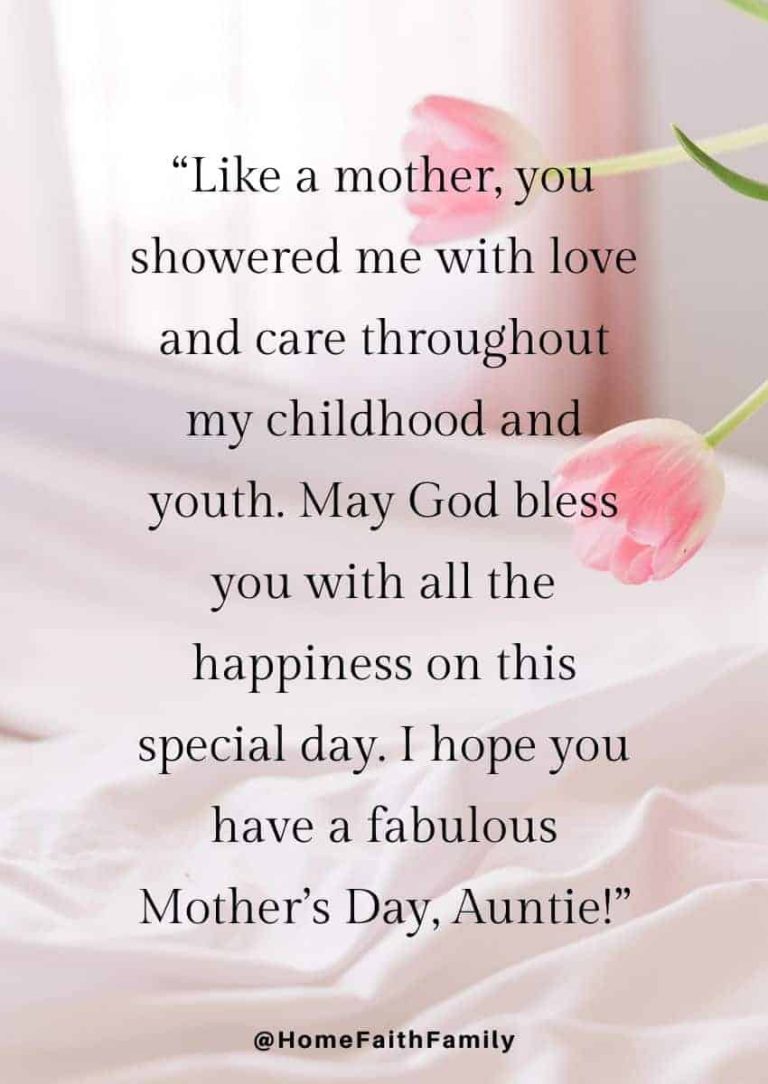 83 Happy Mothers Day Quotes For Your Aunt - Home Faith Family