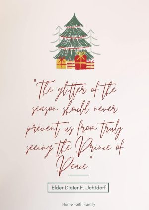 38 Free Printable LDS Christmas Quotes For 2025 - Home Faith Family