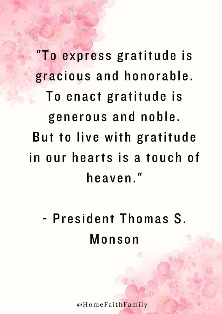 51 Best LDS Quotes on Gratitude & Thanksgiving - Home Faith Family