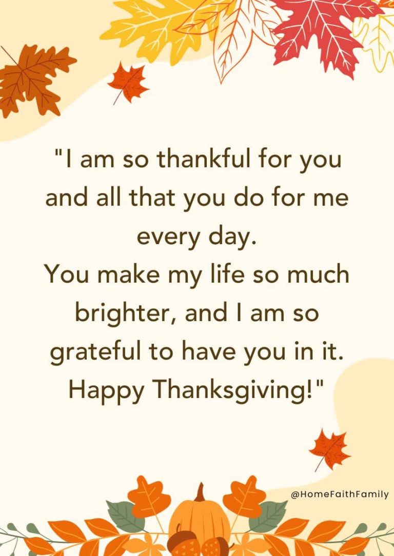 121 Happy Thanksgiving Quotes For Your Best Love 2025 - Home Faith Family